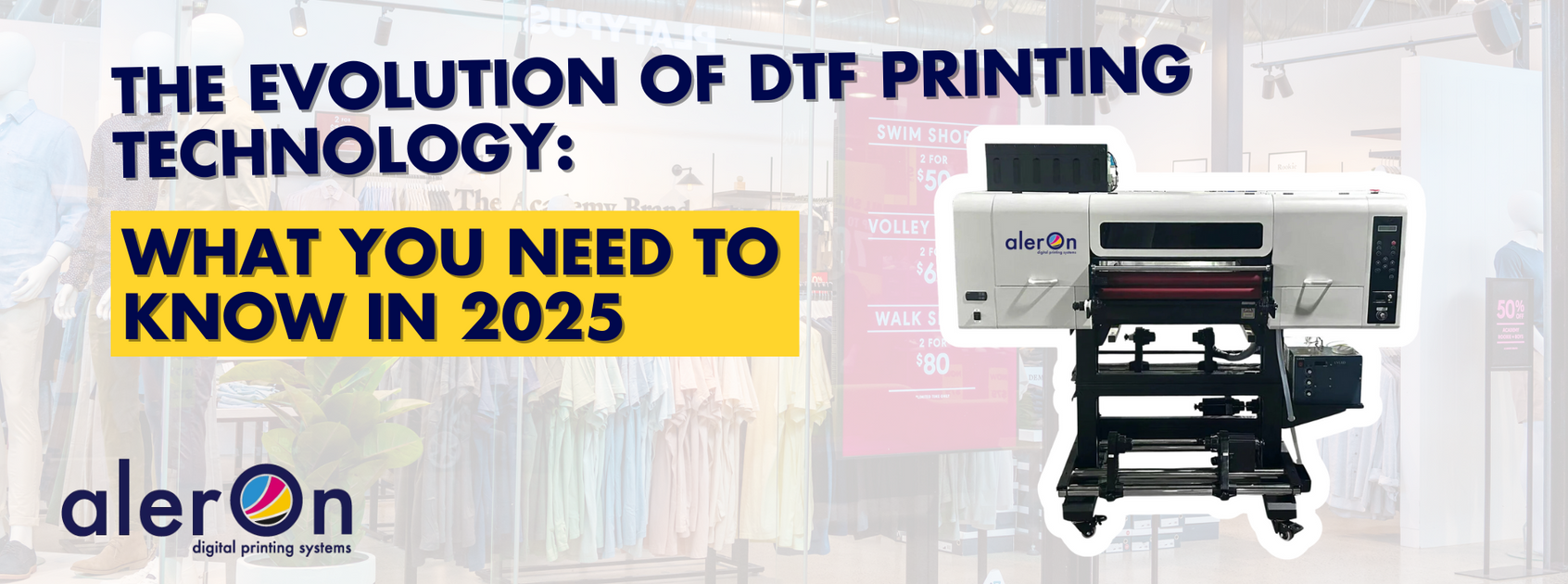 The Evolution of DTF Printing Technology: What You Need to Know in 2025 — Aleron Digital ...